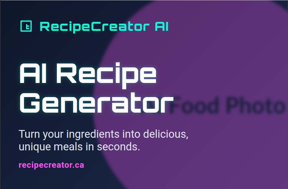 AI Recipe Generator | Create Unique Recipes From Your Ingredients